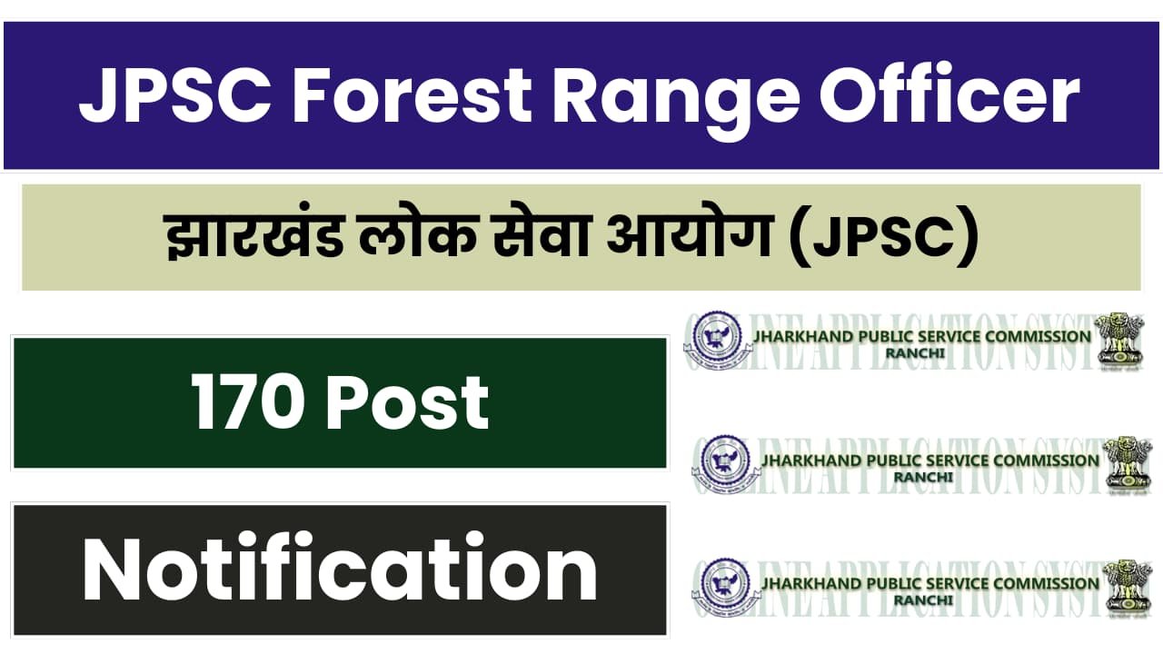 JPSC Forest (FRO, ACF) Recruitment 2024 Notification Out for 248 Posts ...